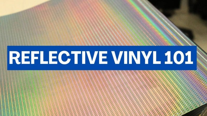 The Ultimate Guide to Reflective Vinyl: Everything You Need to Know ...