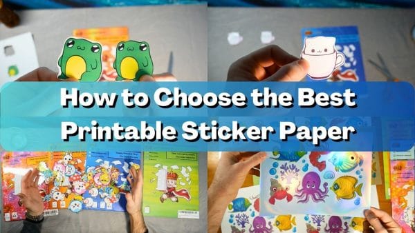 How to Choose the Best Printable Sticker Paper - Royal Elements